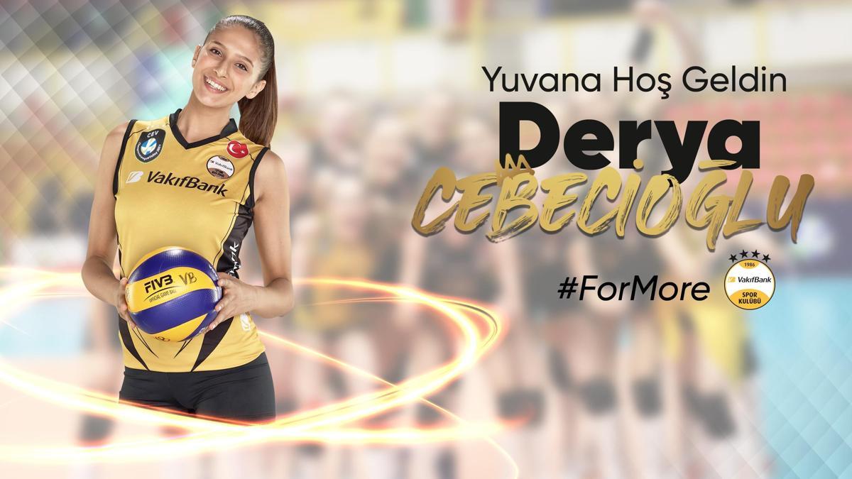 Derya Cebecioğlu yeniden VakıfBank'ta - Voleybol Haberleri - Spor