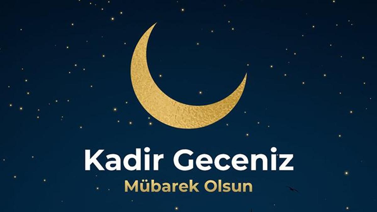 Bugün Kadir Gecesi mi? Bugün kandil mi, ne kandili? 17 Nisan Pazartesi ...